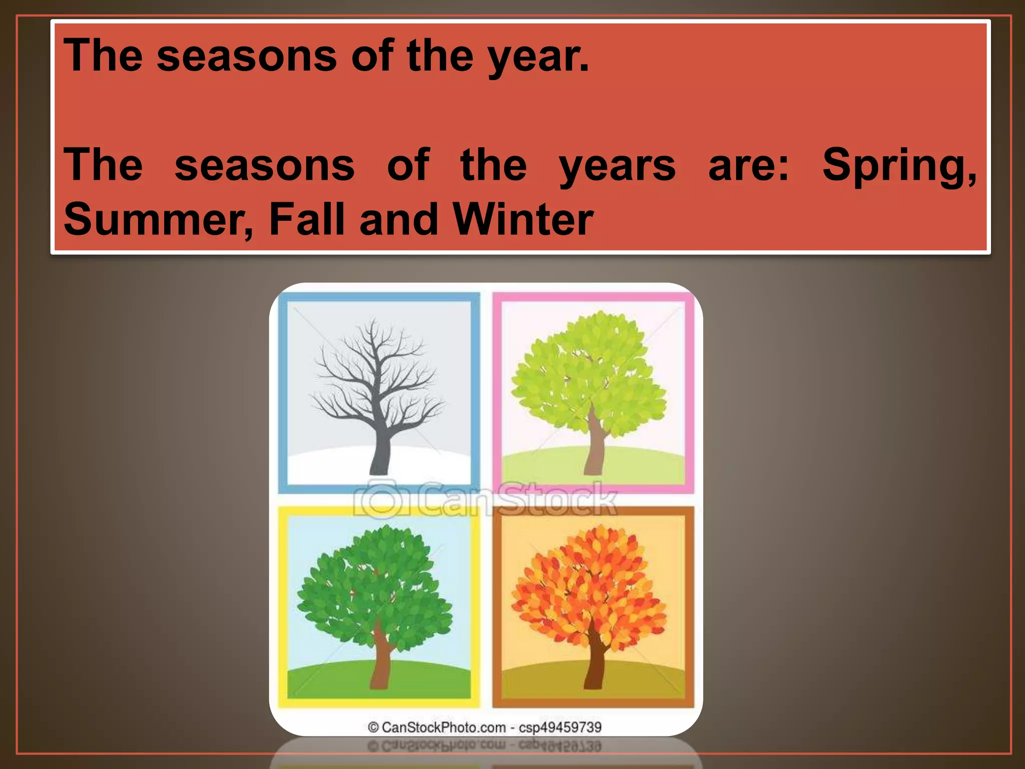 The seasons of the year | PPTX