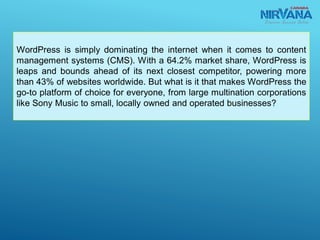 These Companies Use WordPress, and Here’s Why You Should Too | PPT