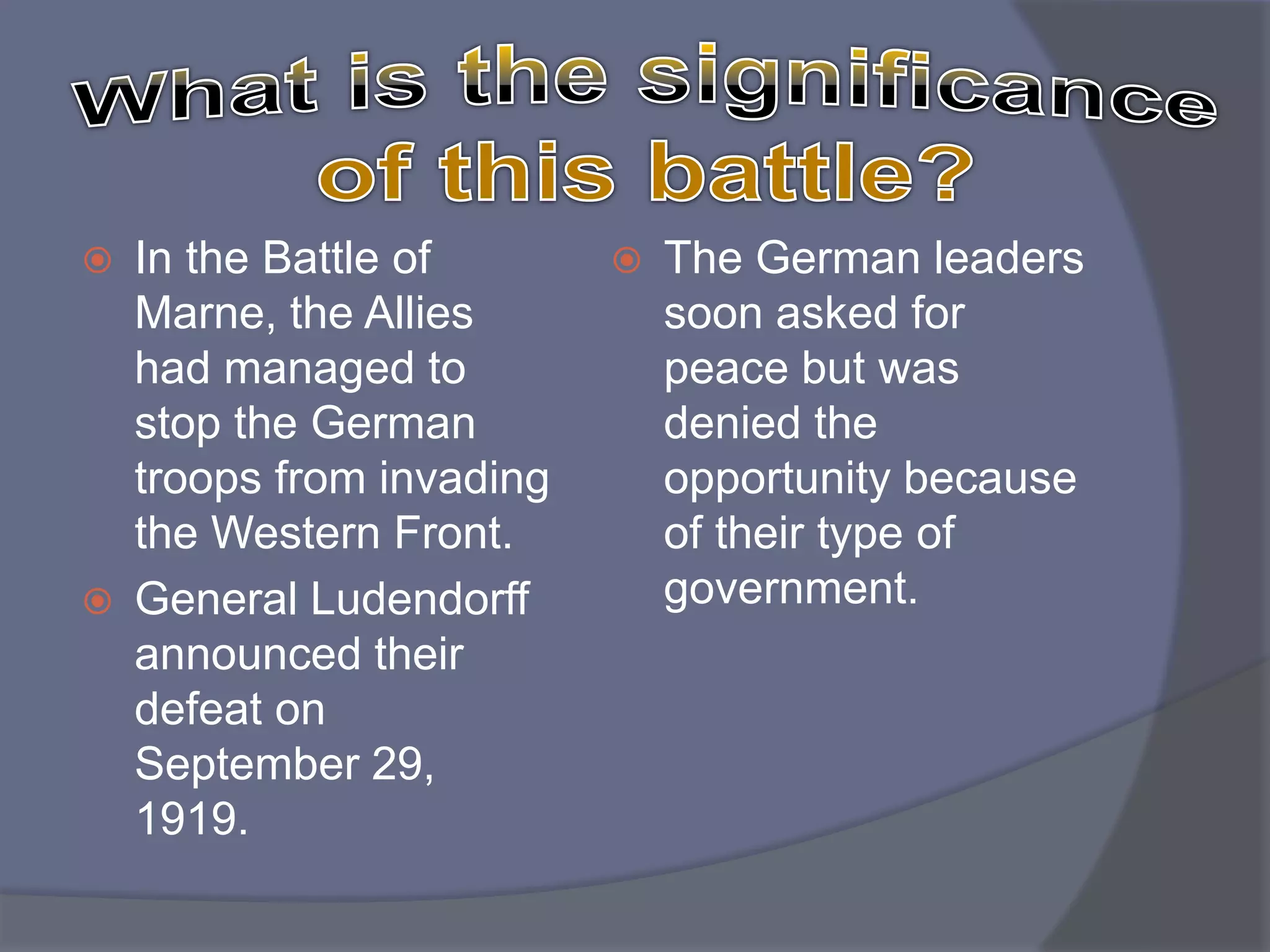 The Second Battle of The Marne | PPTX