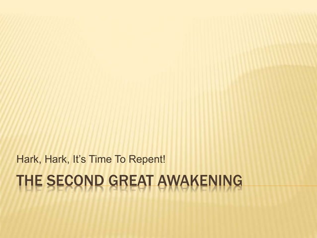 The second great awakening | PPTX
