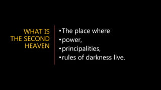 The second heaven | PPTX
