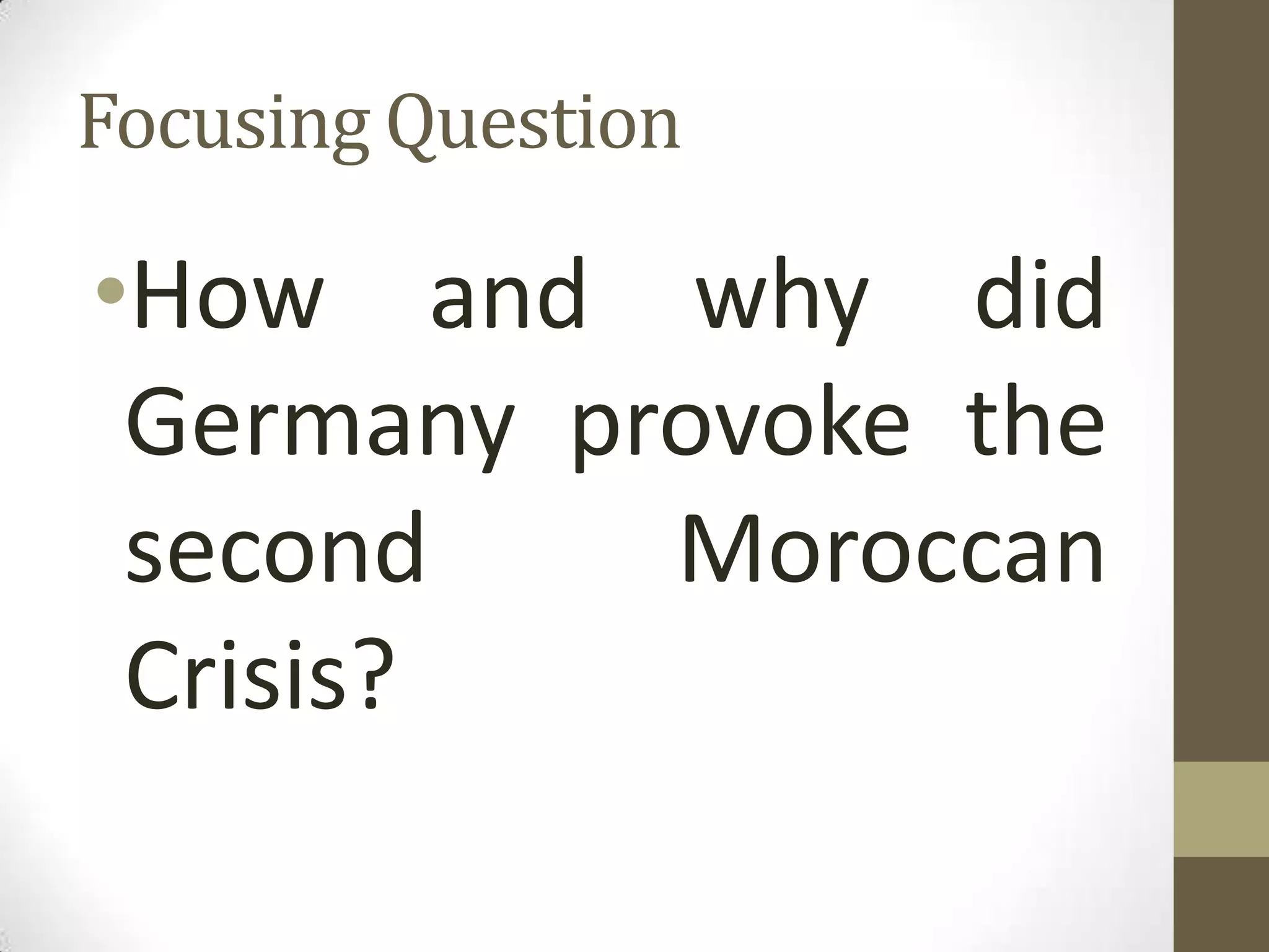 The second moroccan crisis | PPTX