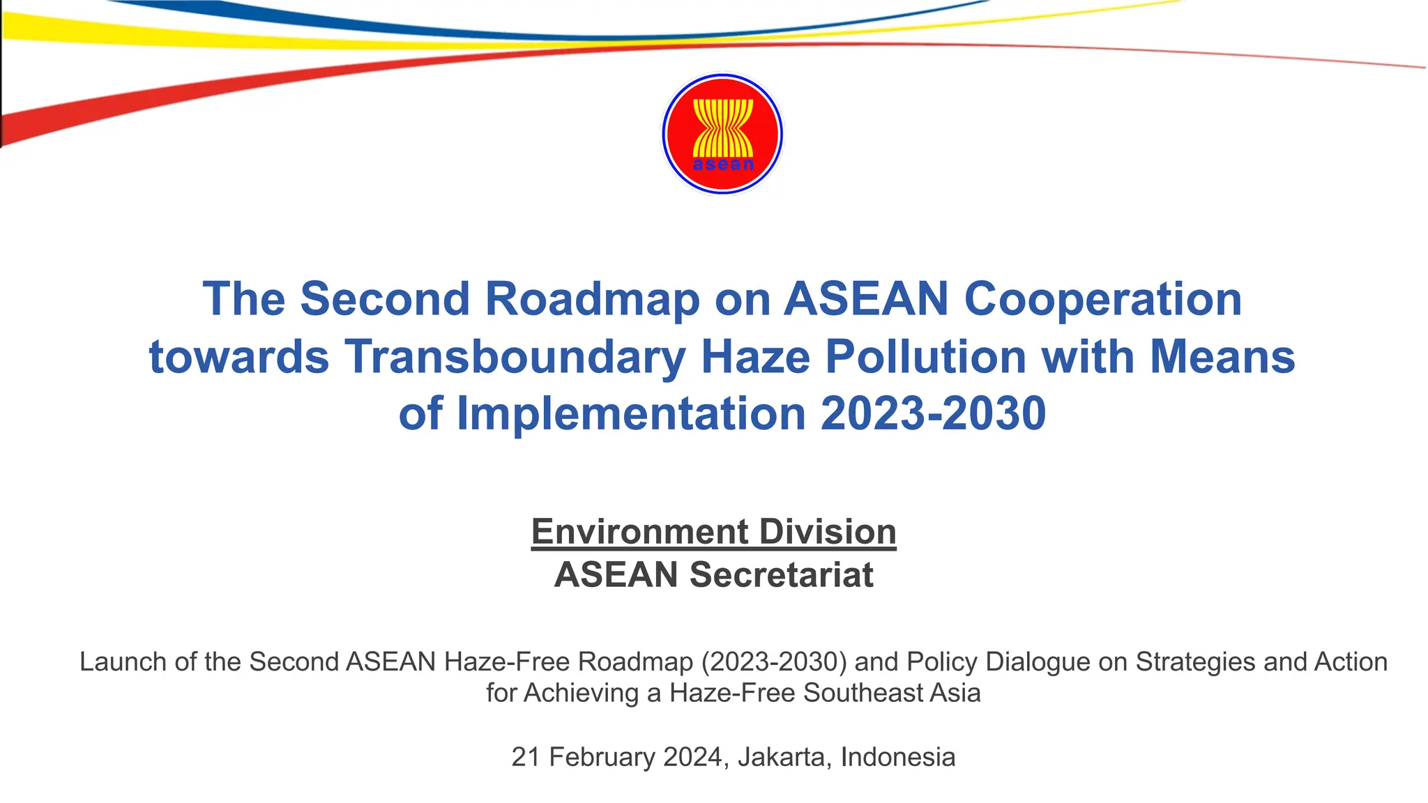 The Second Roadmap on ASEAN Cooperation towards Transboundary Haze ...