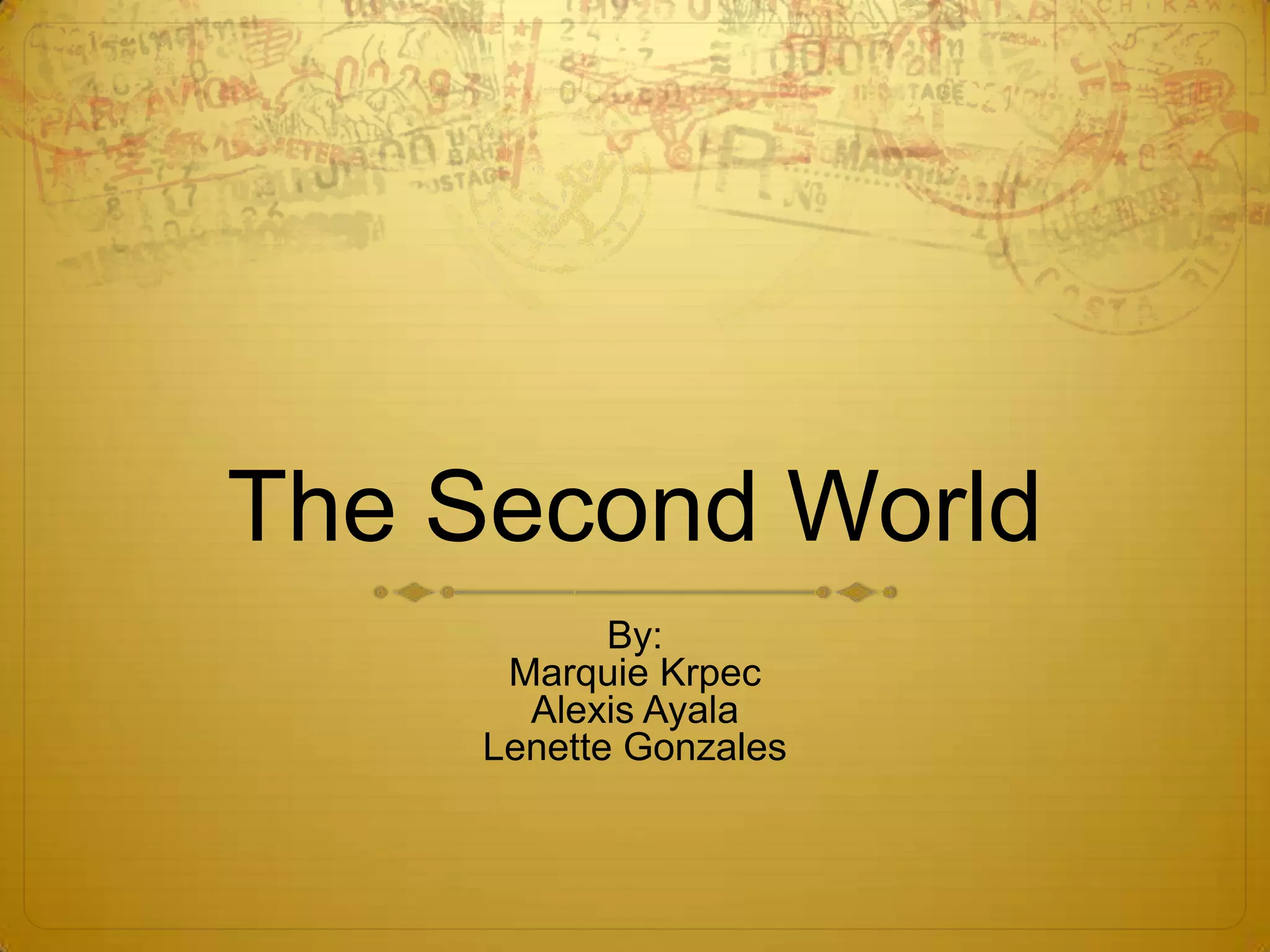 The second world pp | PPTX