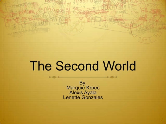The second world pp | PPTX | Politics