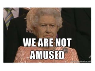 I Am Not Amused Meme