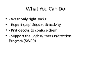 tHIS_IS_The_Secret_Life_of_Left_Socks.pptx
