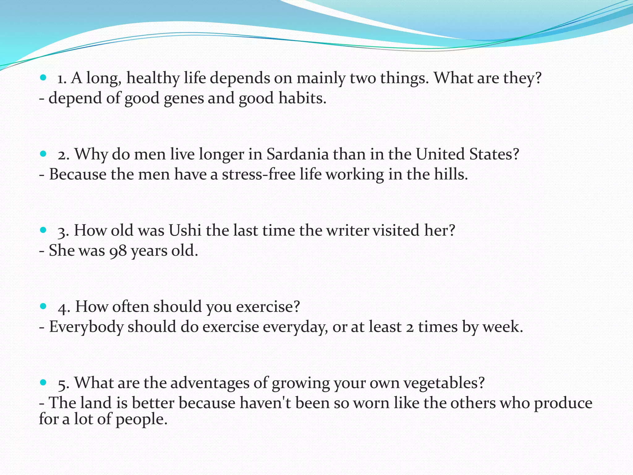 The secret of a long life | PPTX