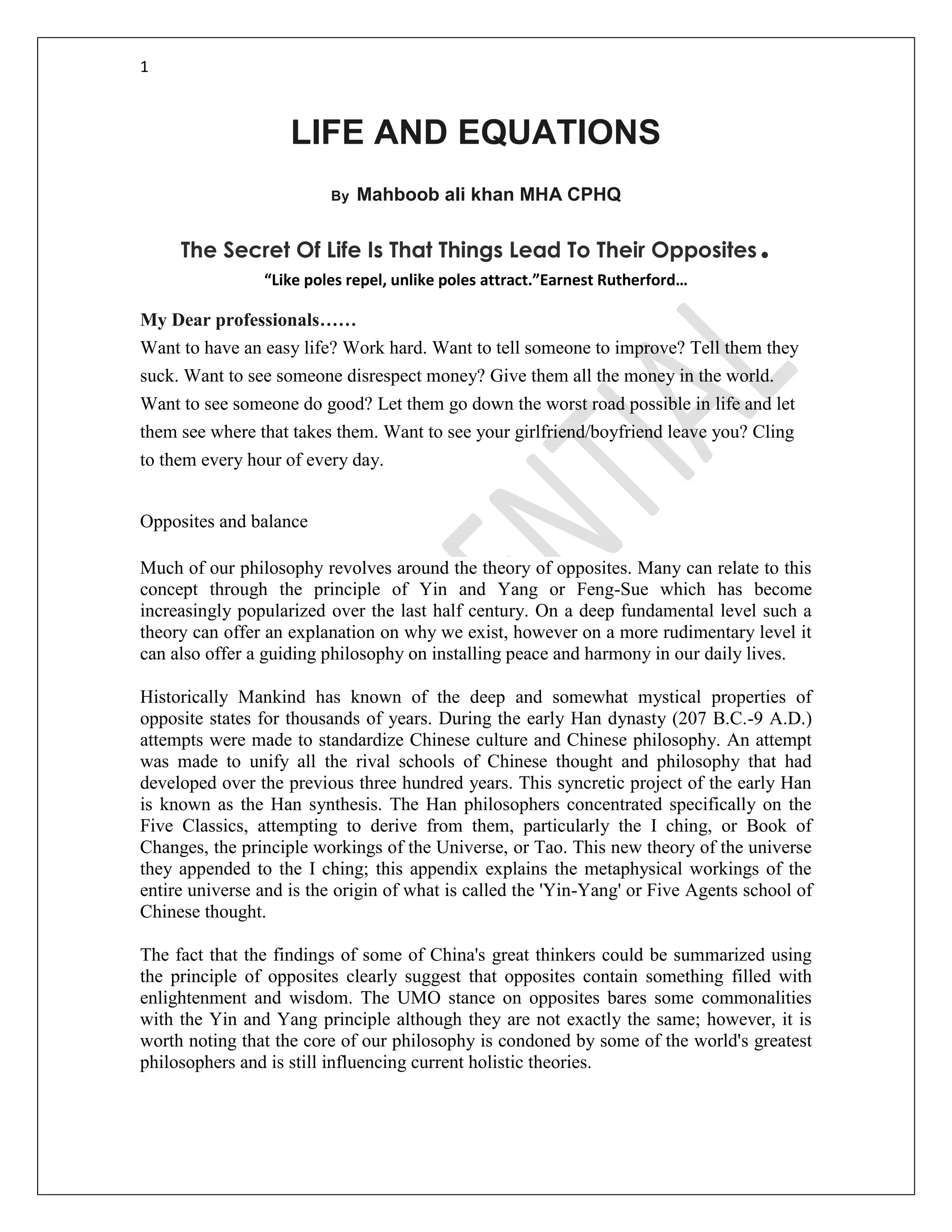 The secret of life is that things lead to their Opposites by Dr.Mahboob ...