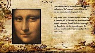 The Secrets Behind Mona Lisa | PPT