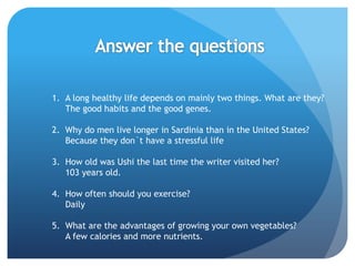 The secrets of long life | PPTX