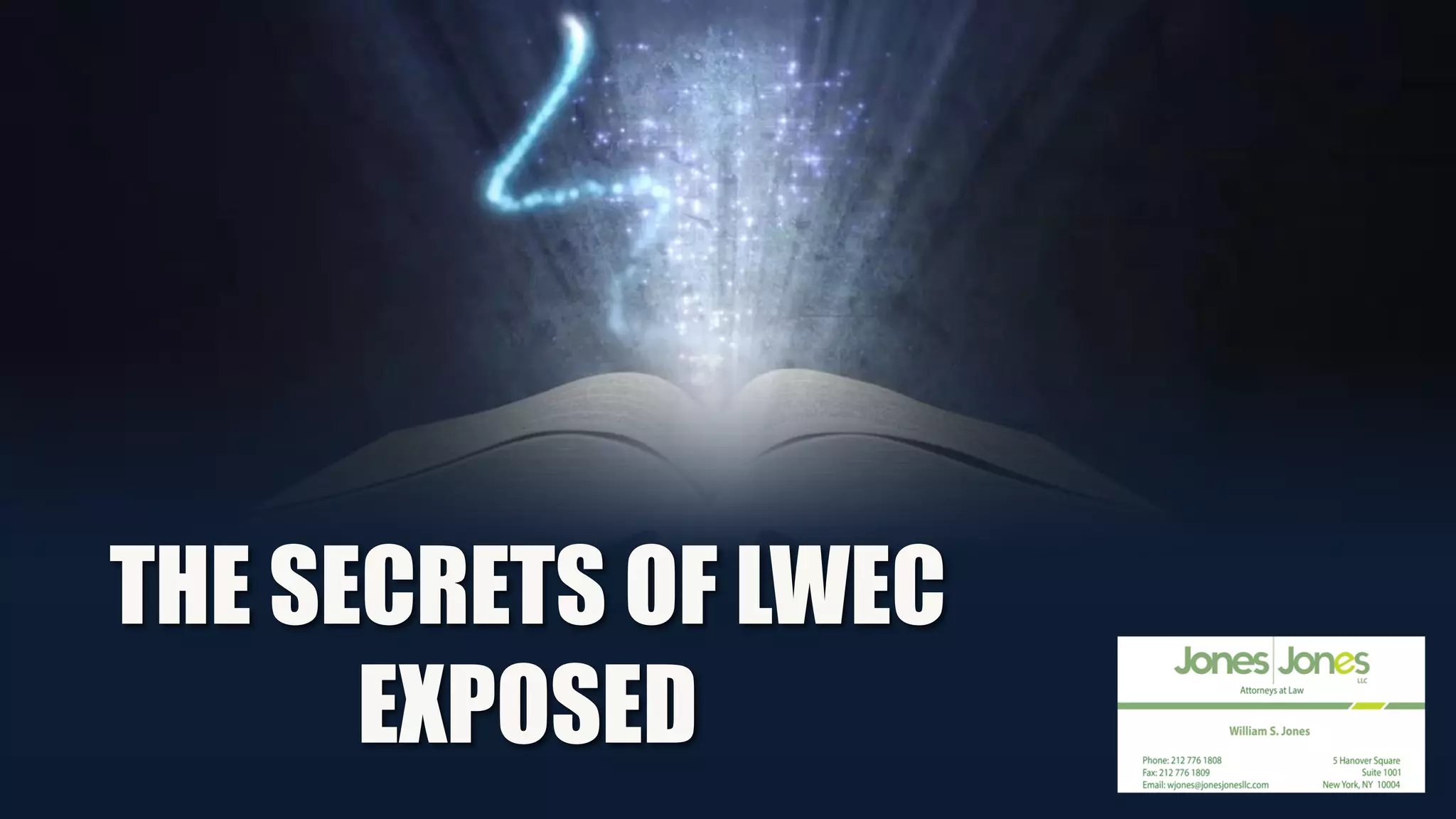 The secrets of lwec exposed | PPT