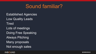 The Secrets to a Profitable Inbound Agency Retainer Model | PPT