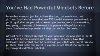 The Secret To Success Is Your Mindset | PDF