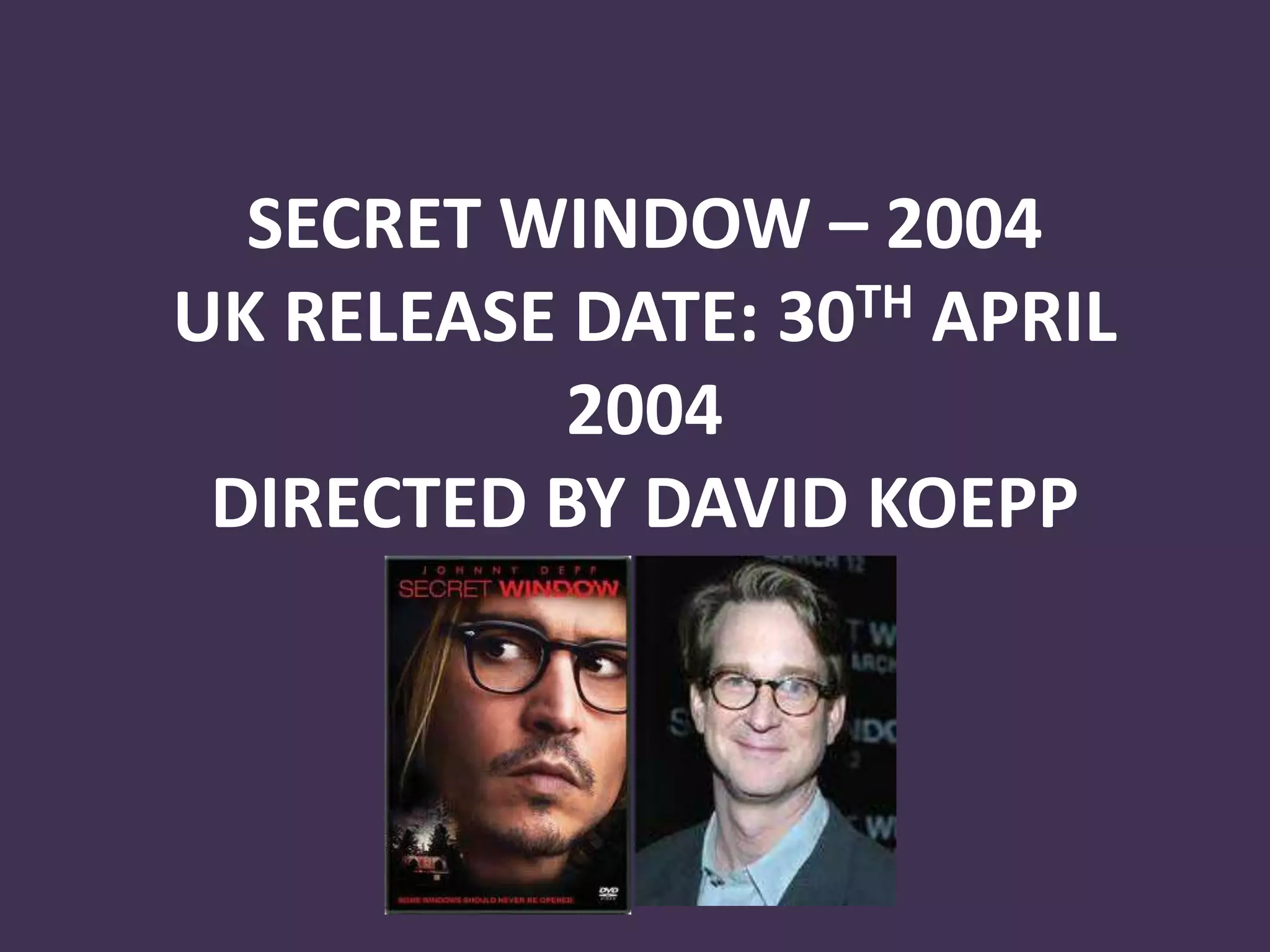 The Secret Window by David Koepp | PPTX