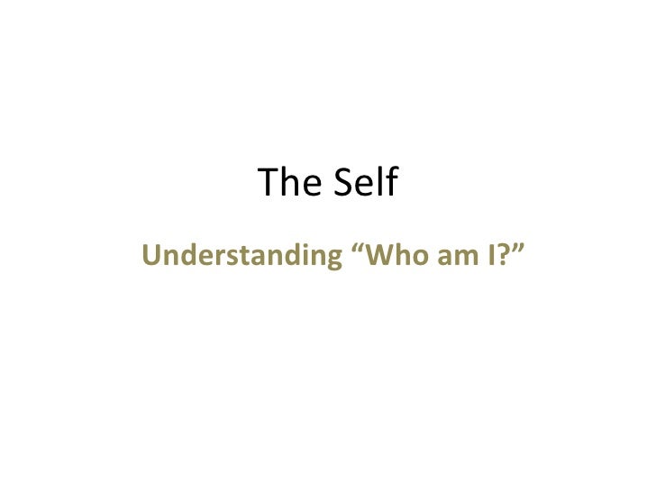 Understanding The Self