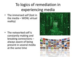 The remediated self | PPTX