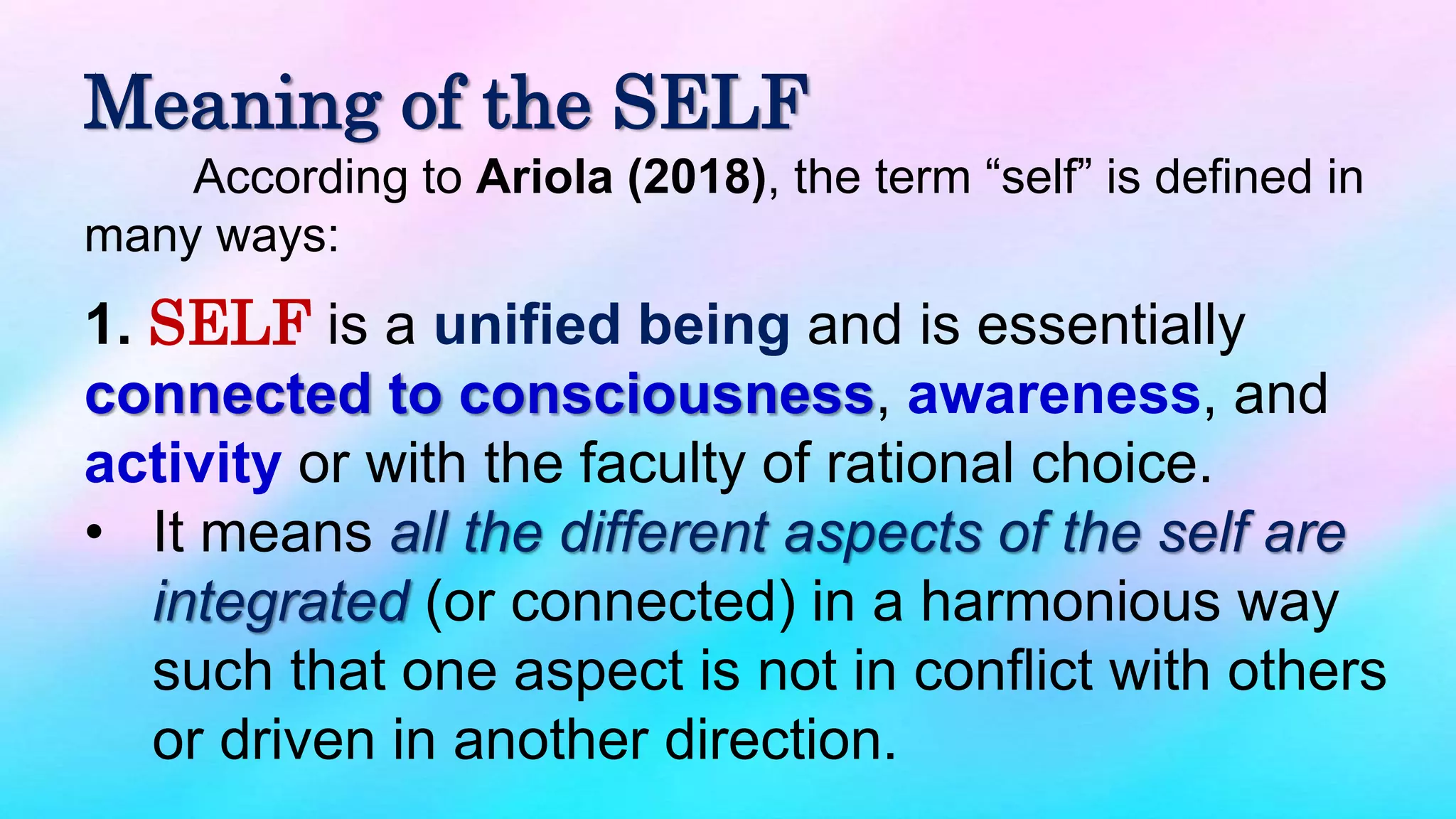 The Self Definition, Nature and Significance.pptx