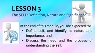 The Self Definition, Nature and Significance.pptx