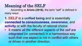 The Self Definition, Nature and Significance.pptx