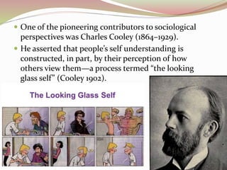 UTS: UNDERSTANDING THE SELF : The self in sociological perspective | PPTX