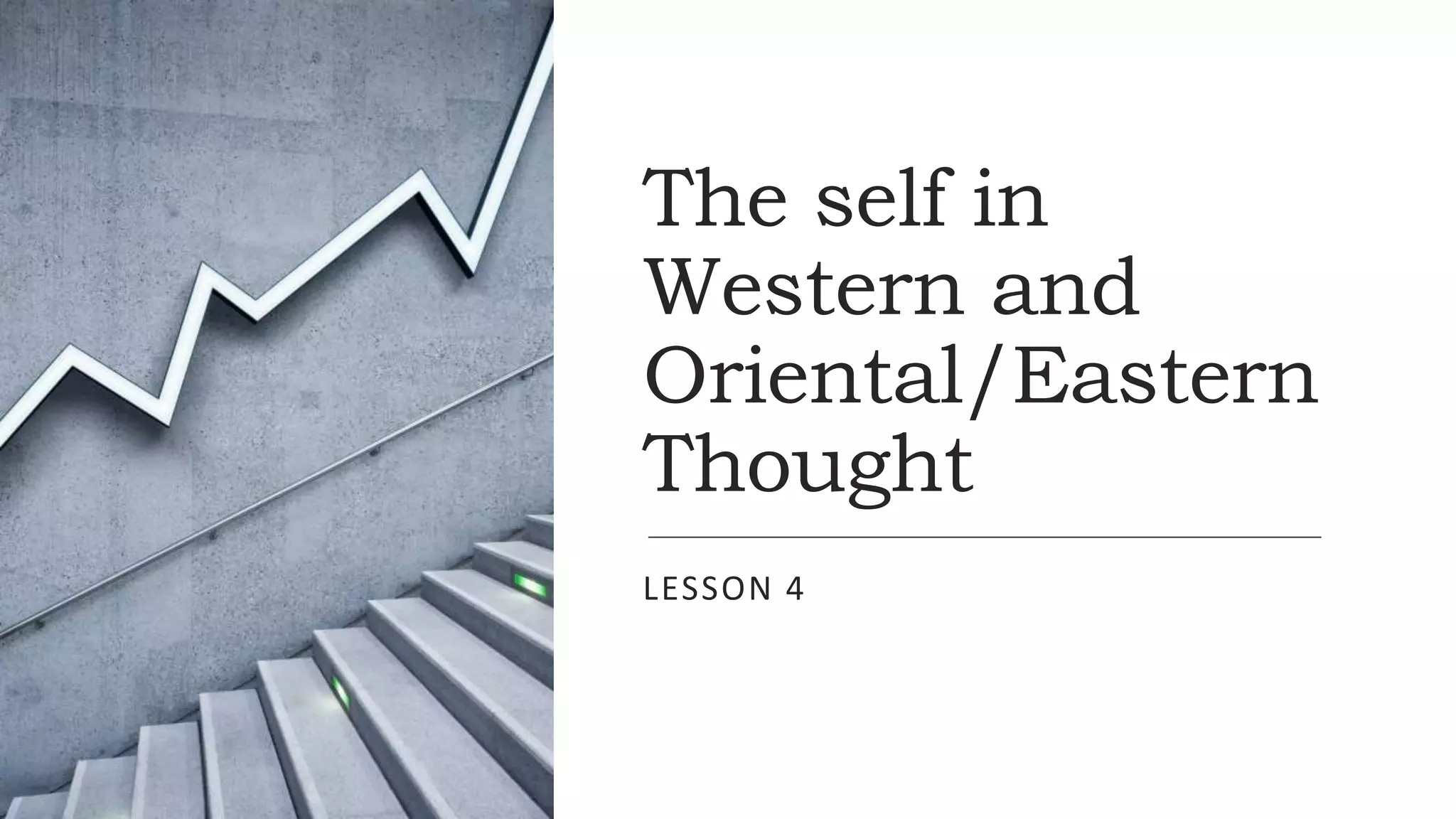 The self in Western and Oriental.pptx