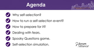 The self selection game a quest for high performing scrum teams | PPT