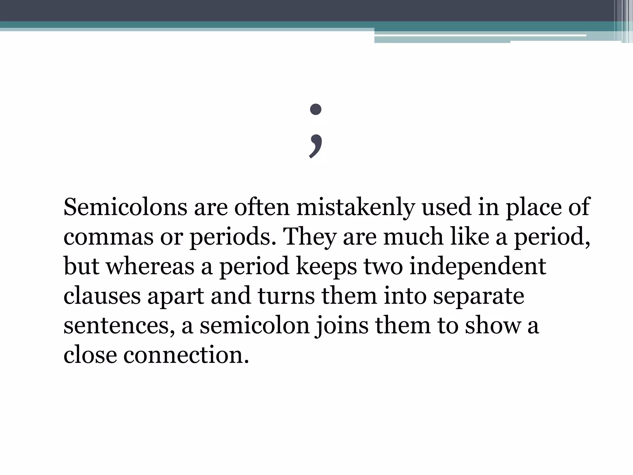 Tips for using the semi-colon | PPT