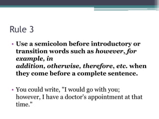 Tips for Using Semi-Colons | PPT