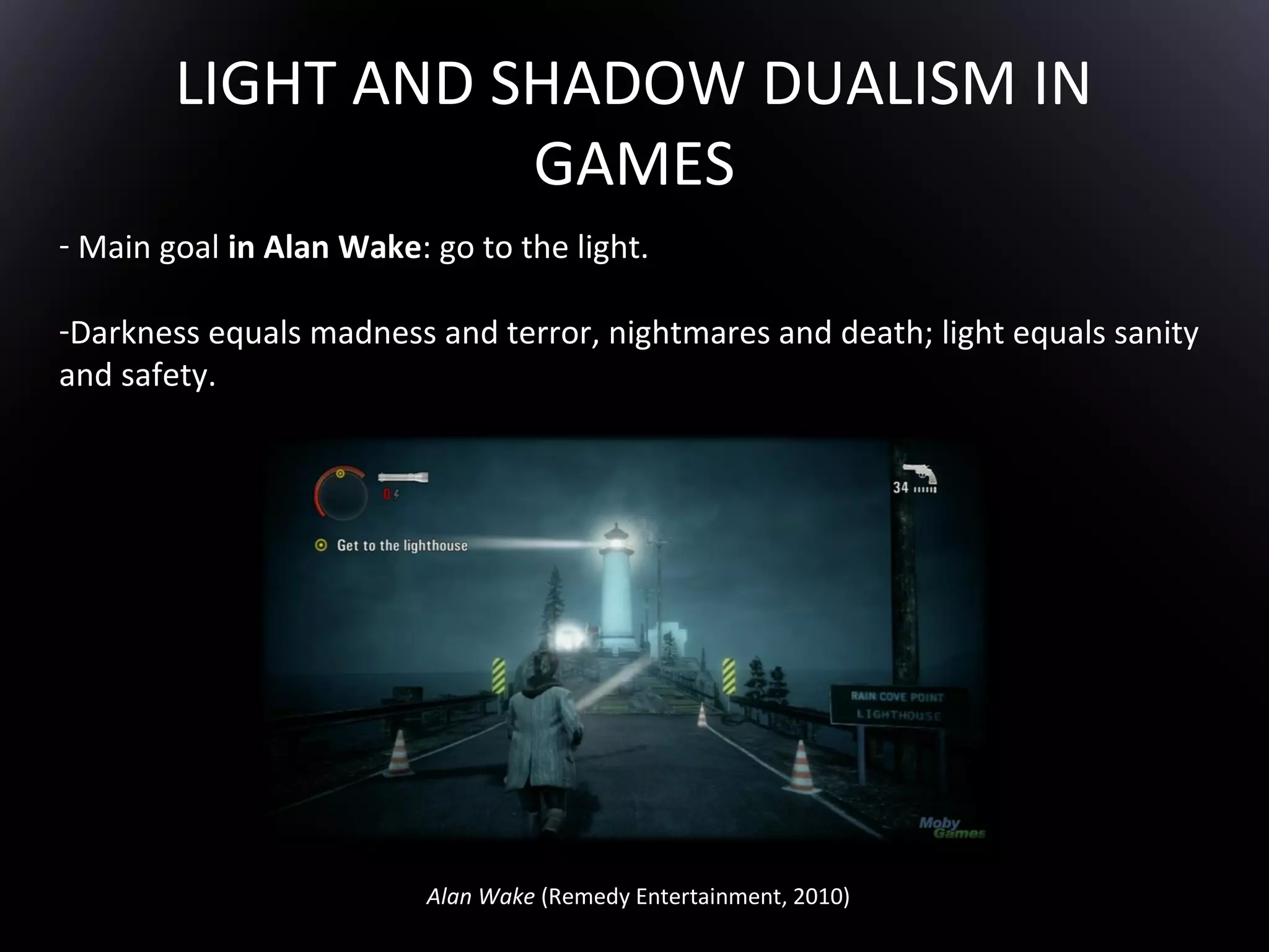 The Sense of Lighting inside Game Worlds | PPT