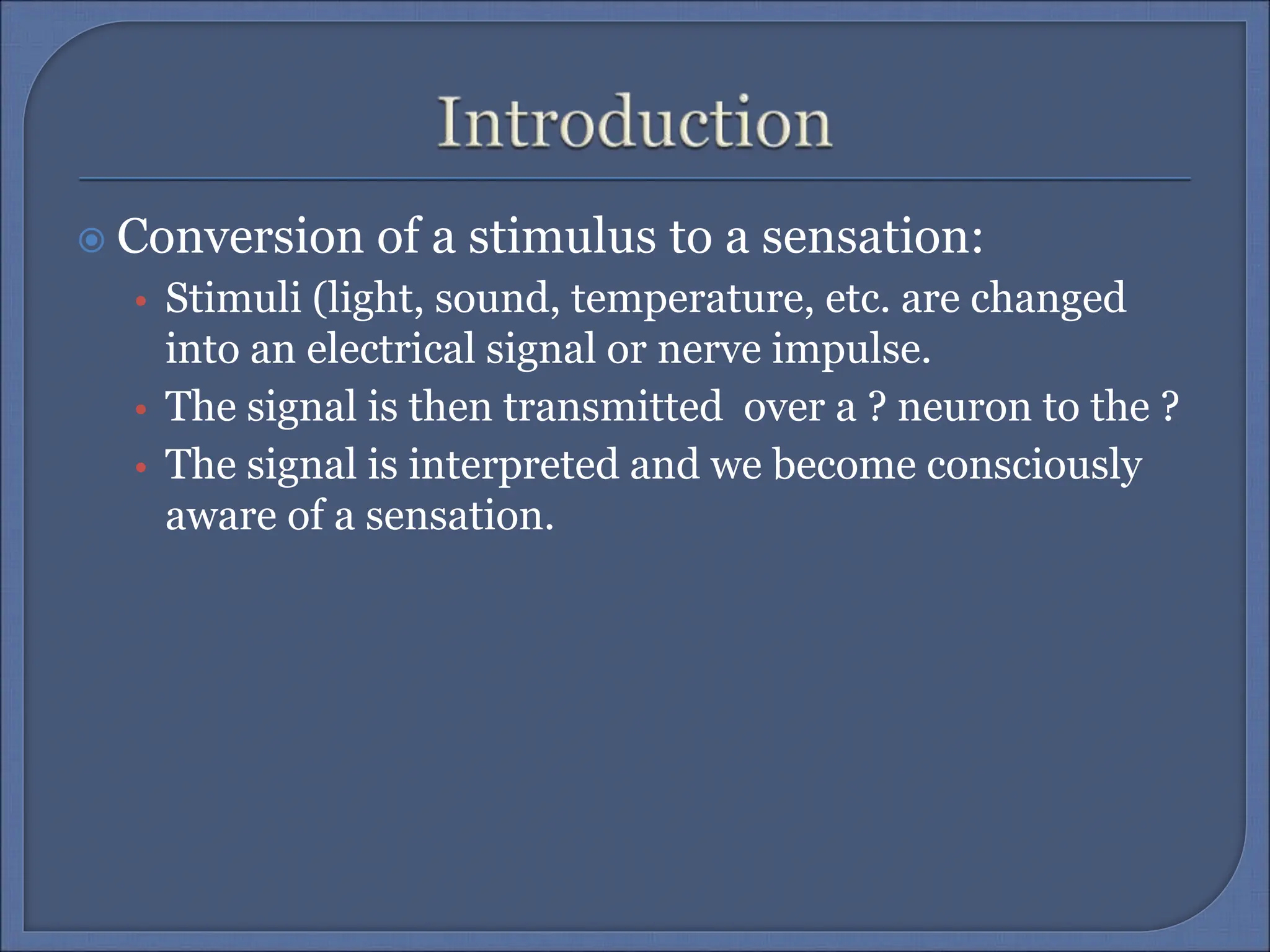 The Sensory Organs, Anatomy and Function | PPT