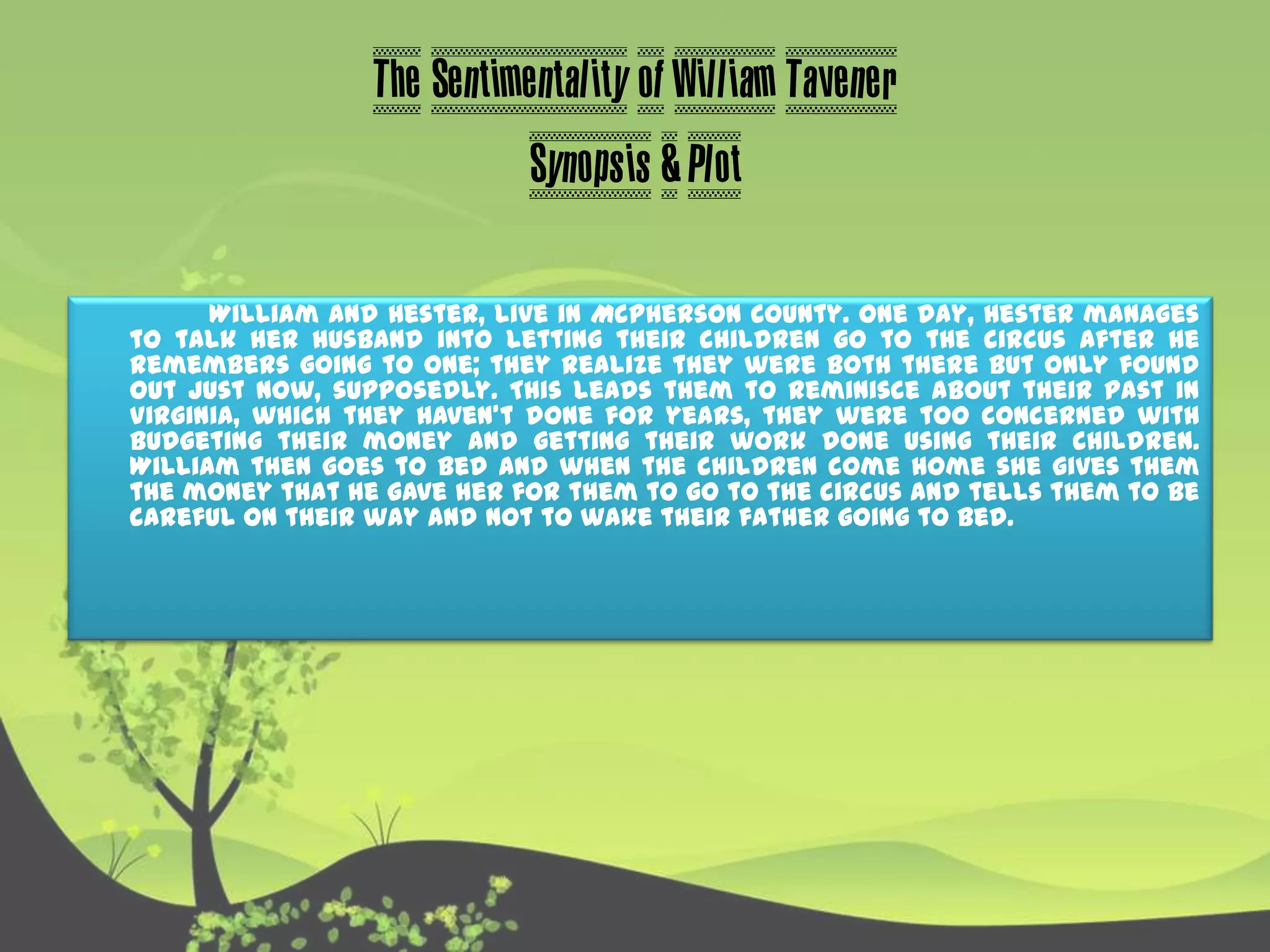 The sentimentality of william tavener | PPT