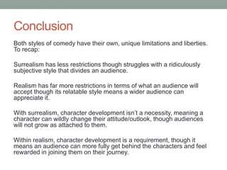 The Separate Limitations of Abstract & Realism | PPTX | Comedy | Genres