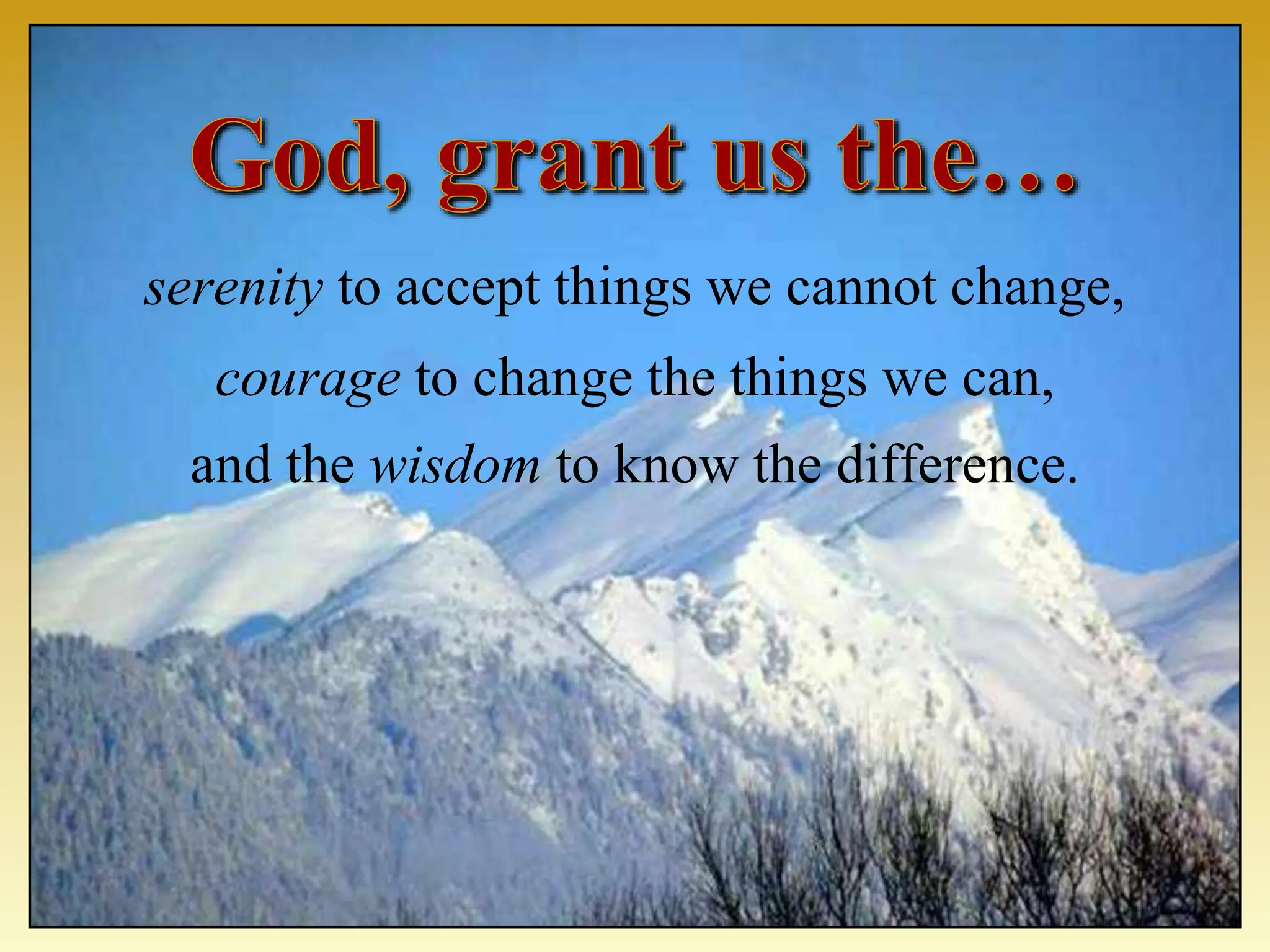 The Serenity Prayer (Slideshow by: Kal-el) | PPTX