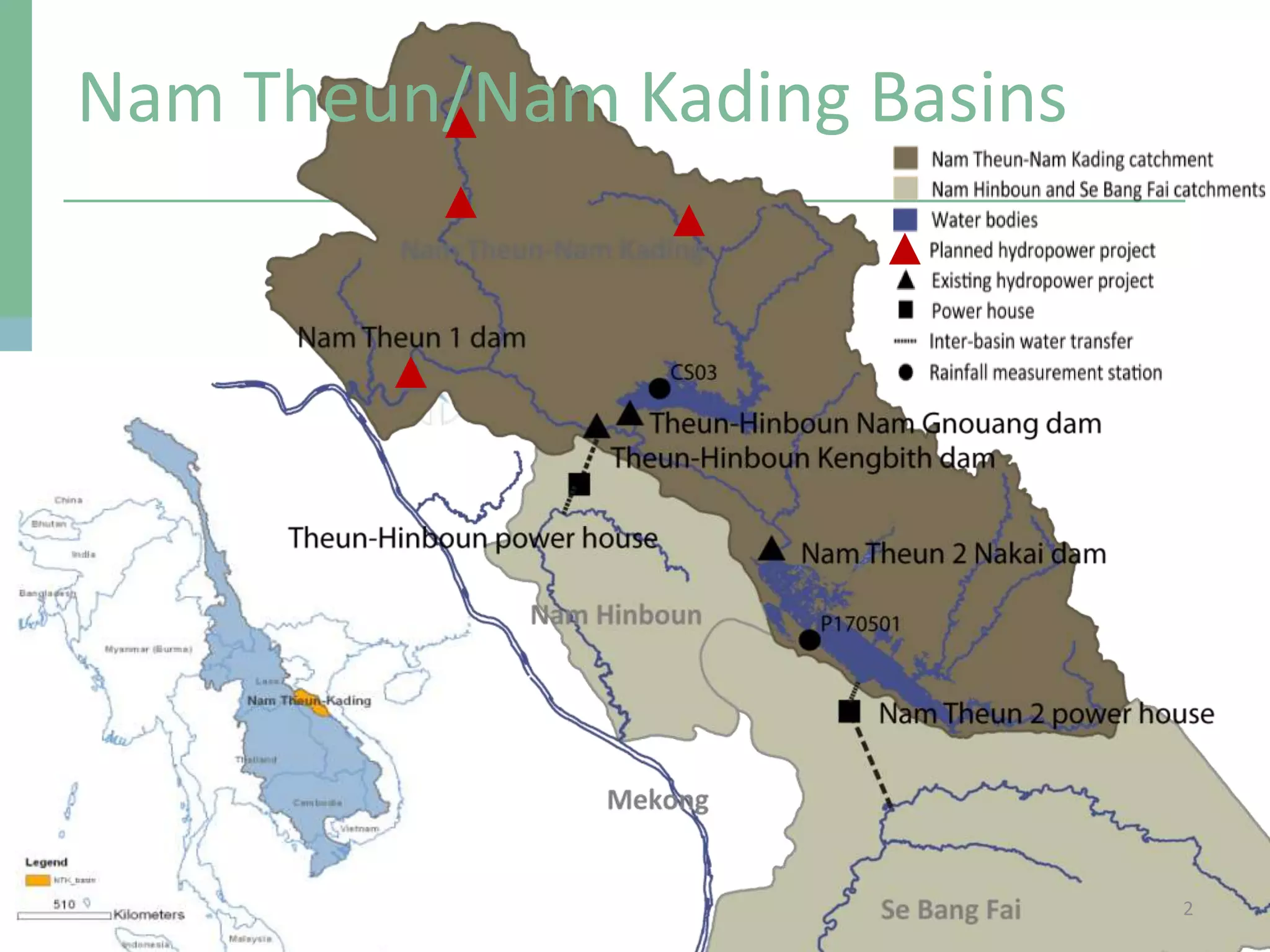 The se san and nam theun nam kading hydropower dam cascades | PPTX