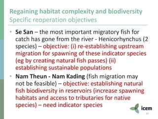 The se san and nam theun nam kading hydropower dam cascades | PPTX