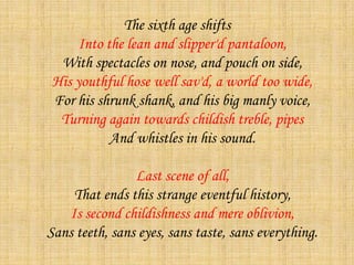 The seven ages | PPTX