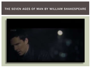 Lesson 1 Recognizing Roles in Life - The Seven Ages of Man | PPTX