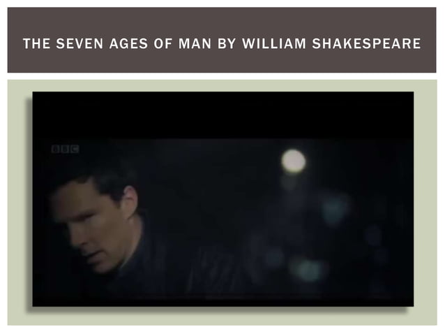 Lesson 1 Recognizing Roles in Life - The Seven Ages of Man | PPTX