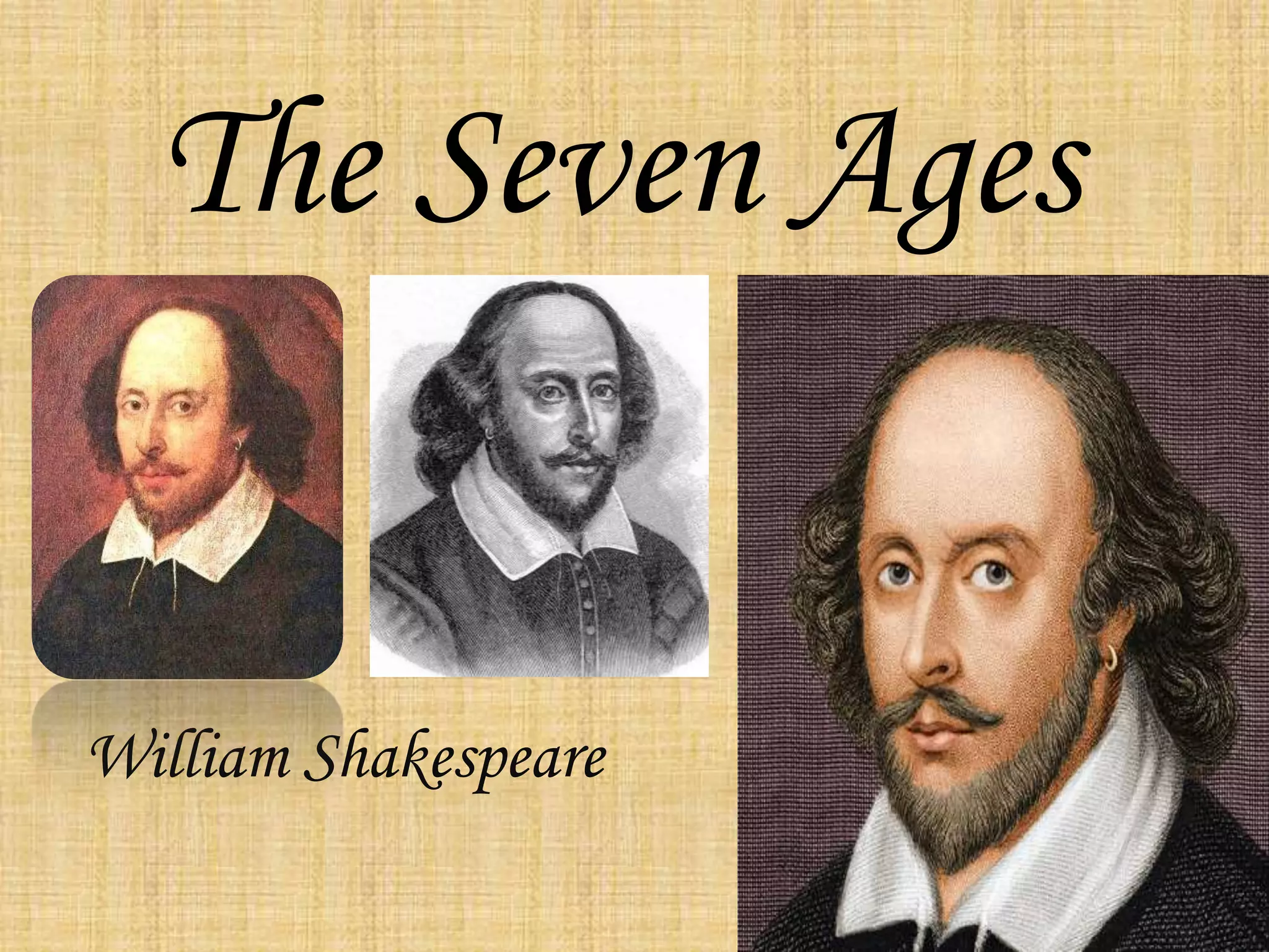 The seven ages ppt | PPTX