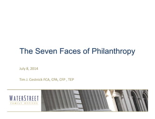The Seven Faces of Philanthropy by Tim Cestnick | PDF