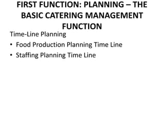 The seven functions of catering | PPTX