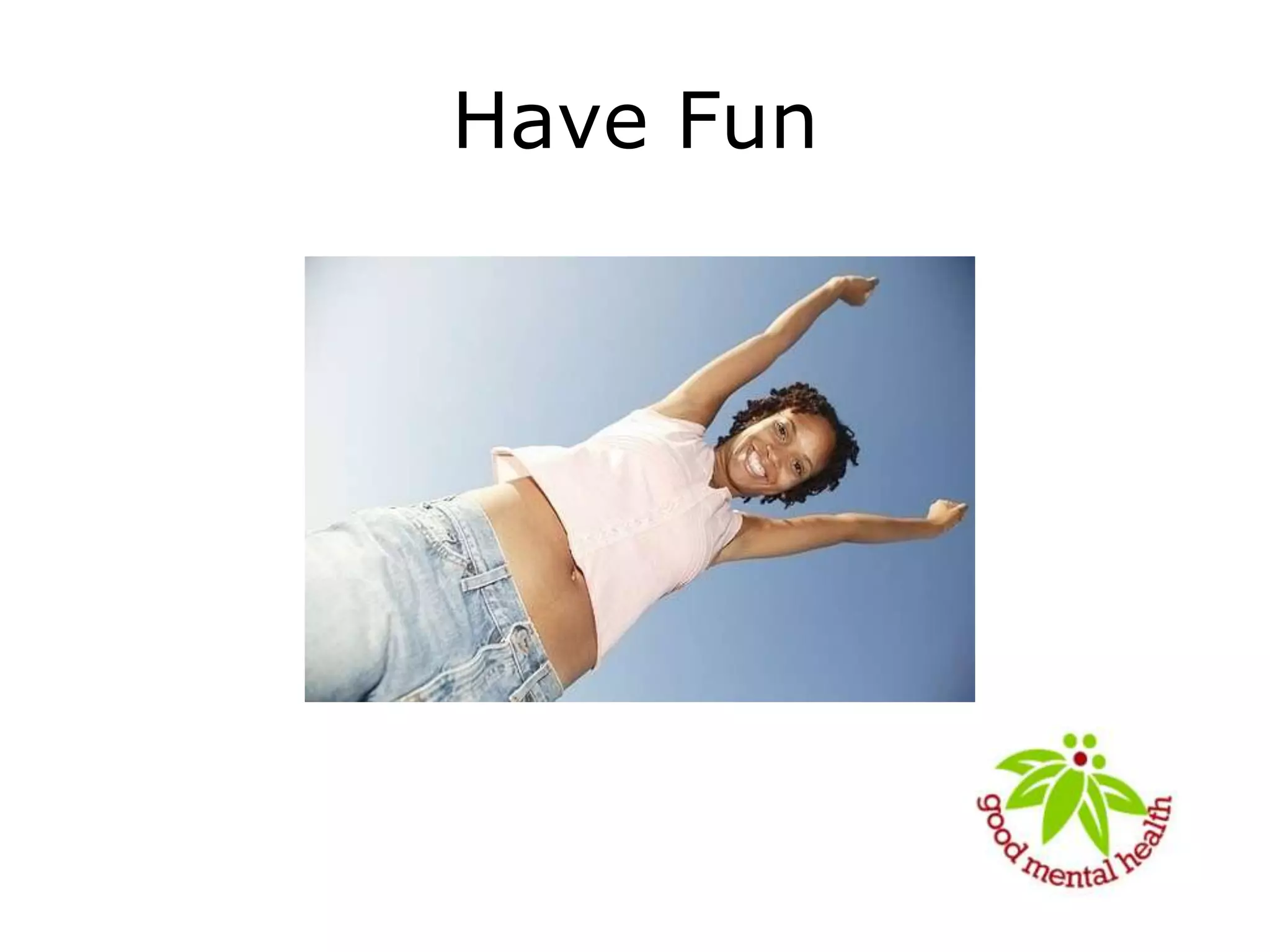 The Seven Habits of Mentally Healthy People | PPT