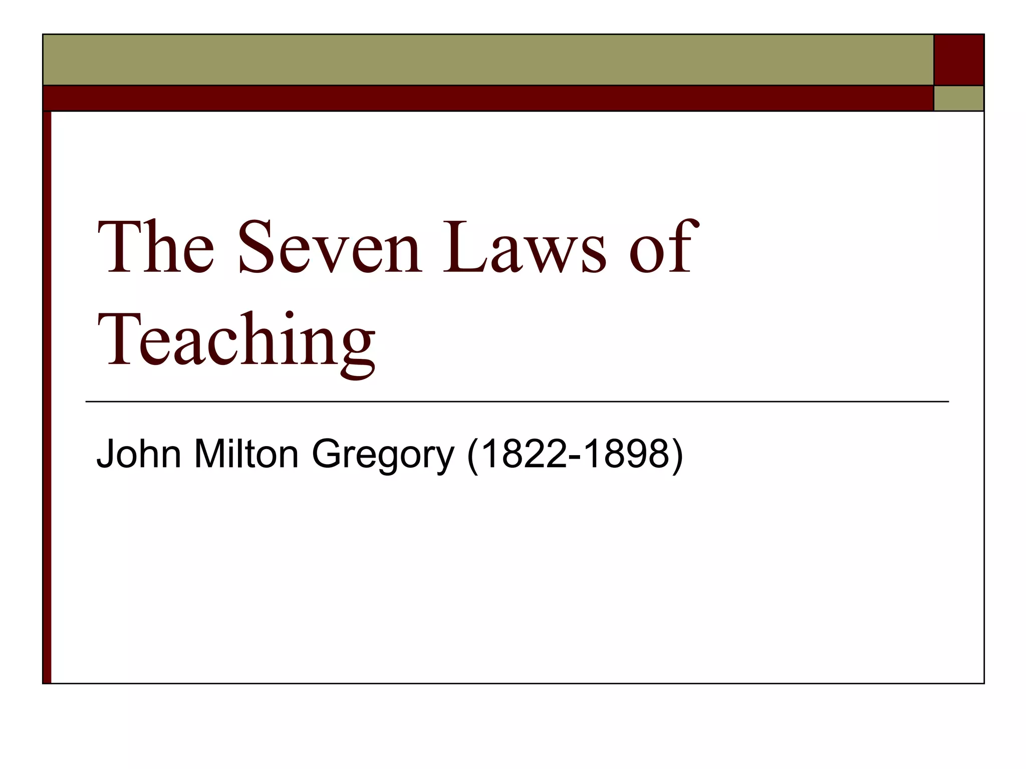 The seven laws_of_teaching (2) | PPT | Education