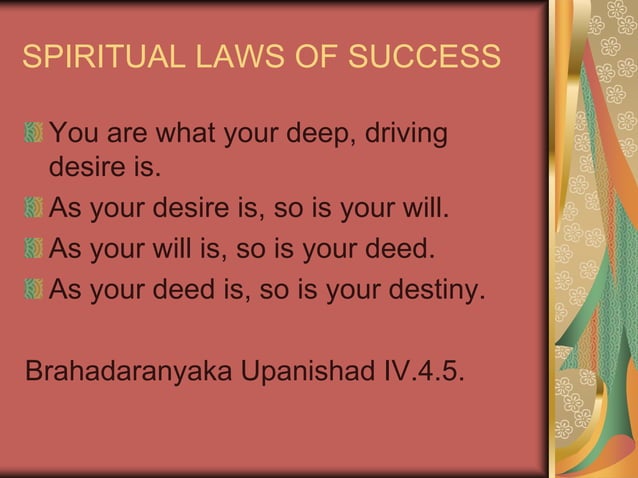 The seven spiritual laws of success | PPT