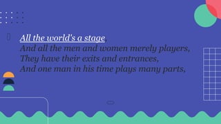 THE SEVEN STAGES OF MAN.pptx