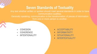 THE SEVEN STANDARDS OF TEXTUALITY_INTRO TO STYLISTICS.pptx