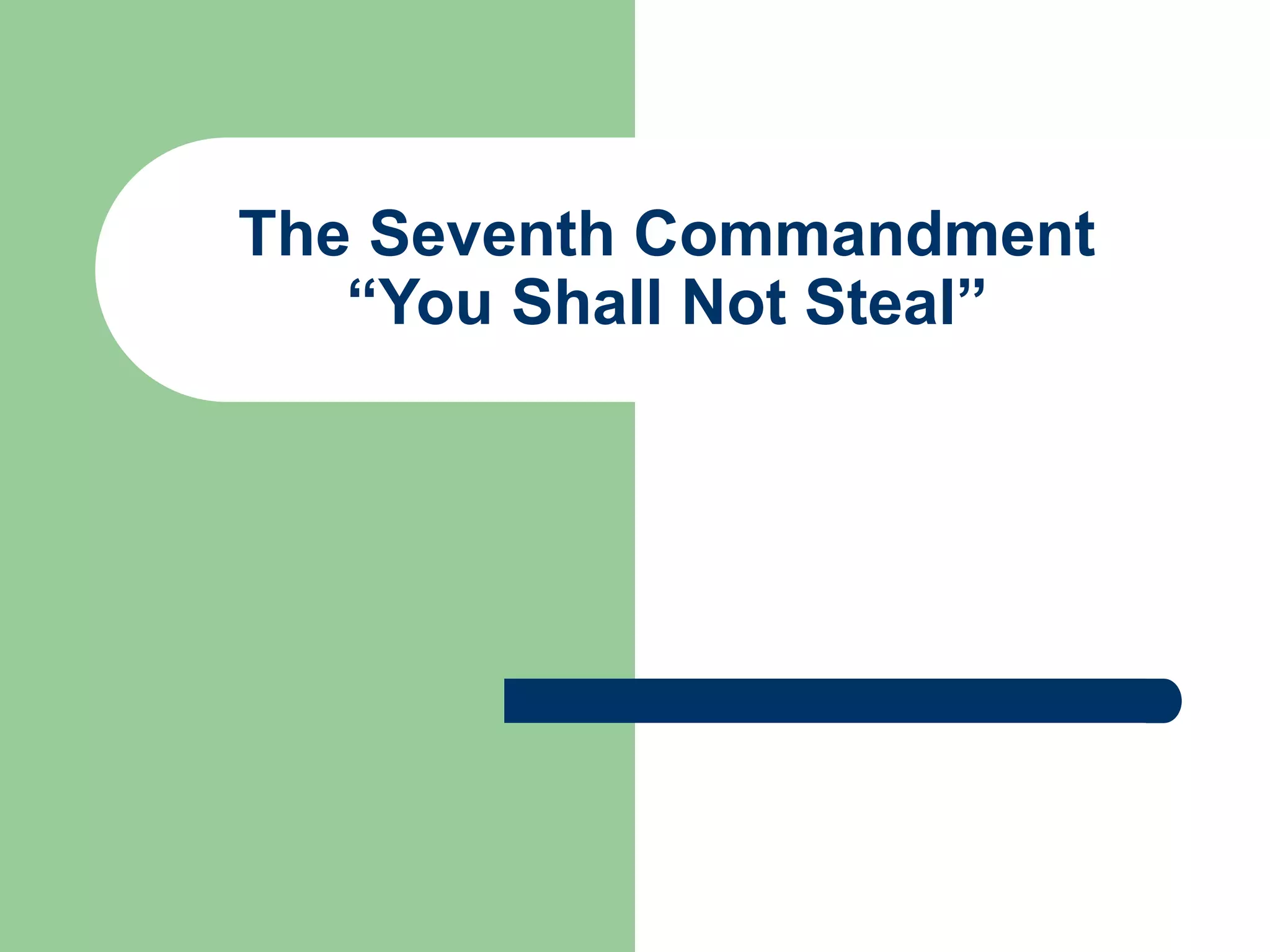 The Seventh Commandment.ppt