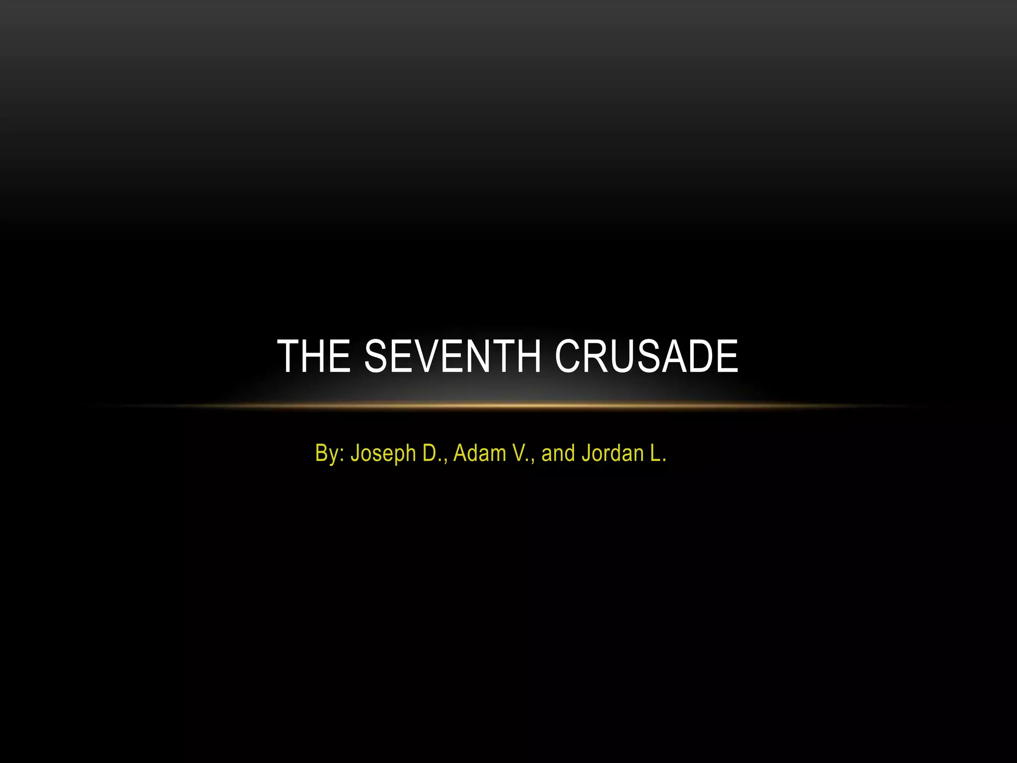 The seventh crusade | PPT
