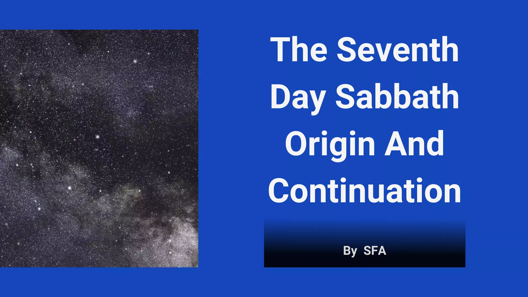 The Seventh Day Sabbath Origin And Continuation | PPT